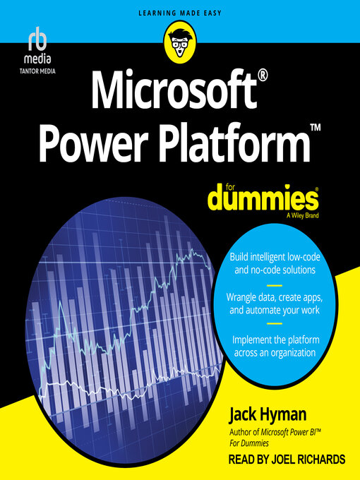 Microsoft Power Platform For Dummies - Microsoft Library - OverDrive